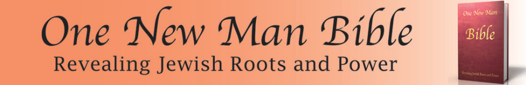 one-new-man-bible header | One New Man Bible